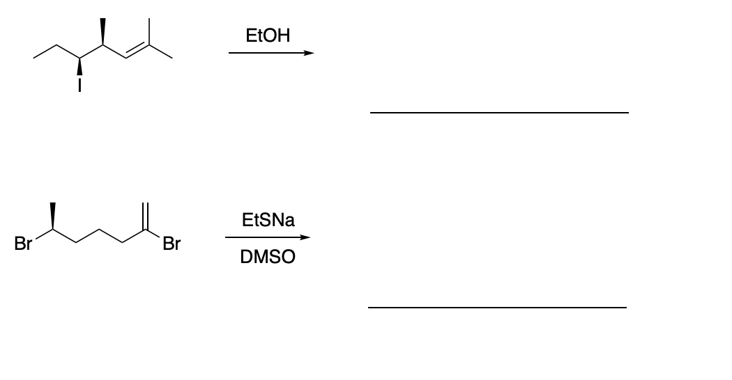 Solved EtOH EtsNa Br DMSO | Chegg.com