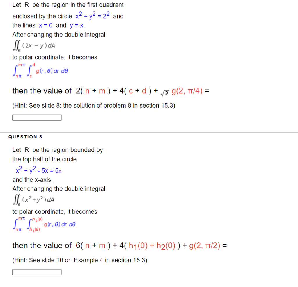 Solved Let R be the region in the first quadrant enclosed by | Chegg.com