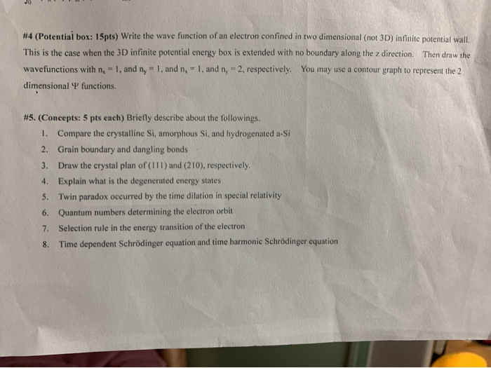 Solved # 4 (Potentiali box: 15pts) Write the wave function | Chegg.com