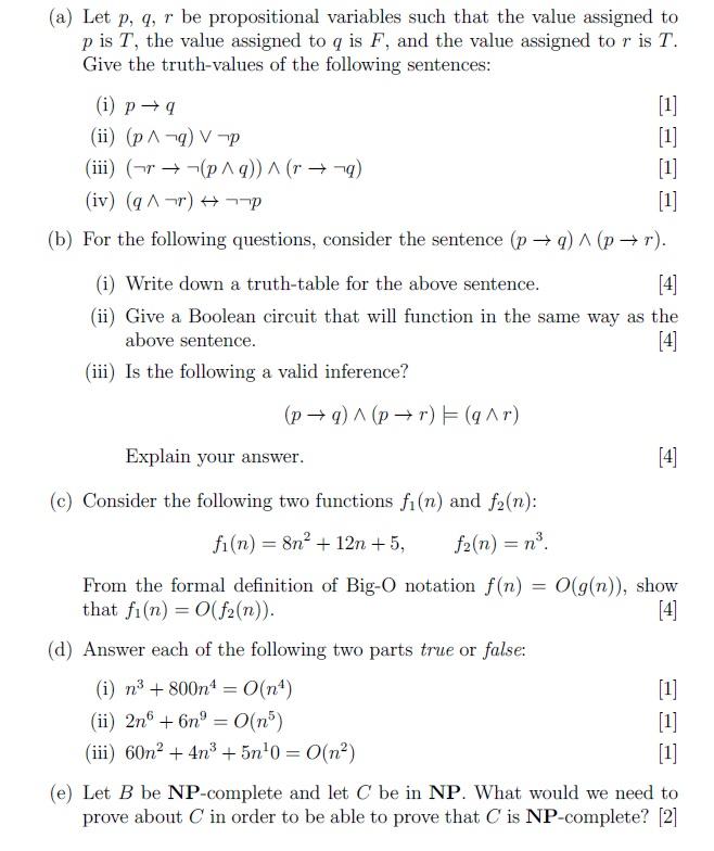Solved (a) Let p, q, r be propositional variables such that | Chegg.com