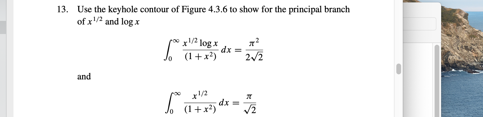 Solved 13. Use the keyhole contour of Figure 4.3.6 to show | Chegg.com