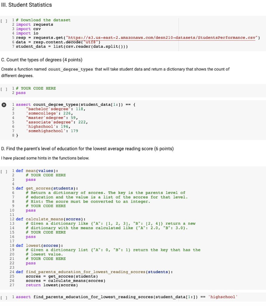 Solved III. Student Statistics [] 1 # Download the dataset 2 | Chegg.com