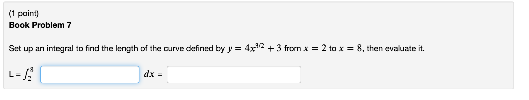 Solved (1 point) Book Problem 7 Set up an integral to find | Chegg.com