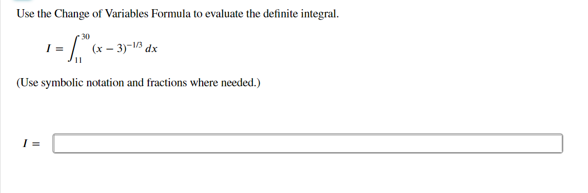 Solved Use the Change of Variables Formula to evaluate the | Chegg.com