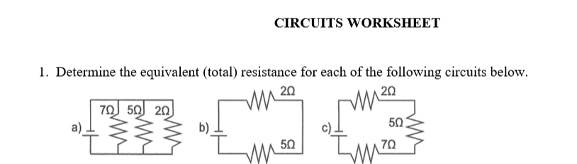 Solved CIRCUITS WORKSHEET1. ﻿Determine the equivalent | Chegg.com