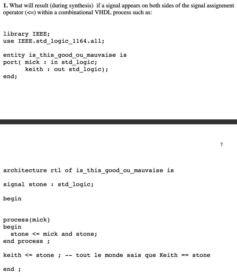 Solved 1. What will result (during synthesis) if a signal | Chegg.com
