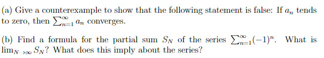 Solved (a) Give a counterexample to show that the following | Chegg.com