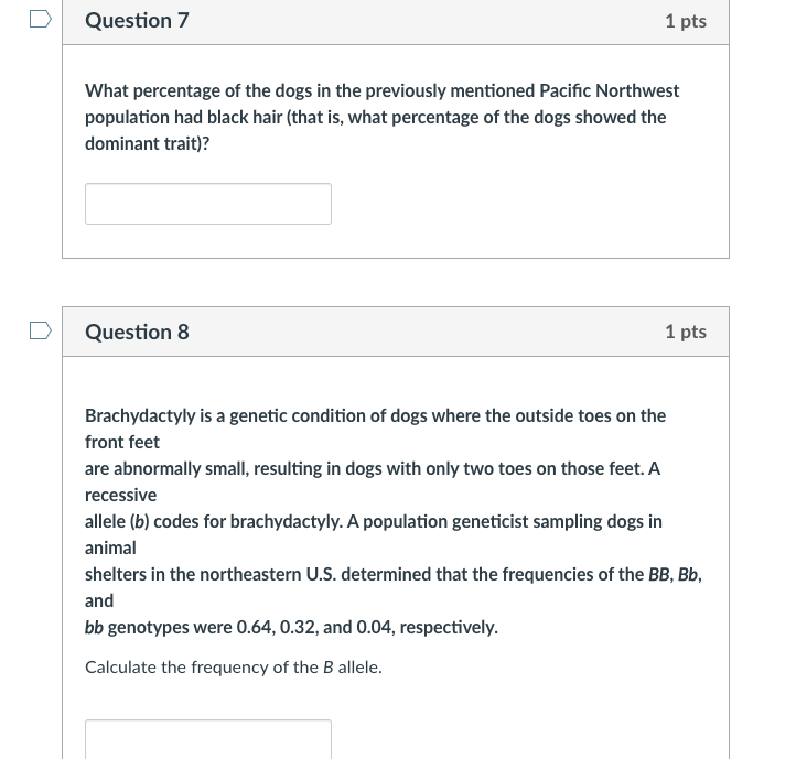 Solved Question 7 1 pts What percentage of the dogs in the | Chegg.com