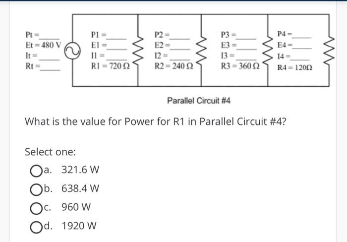 Solved What is the value for Power for R1 ﻿in Parallel | Chegg.com