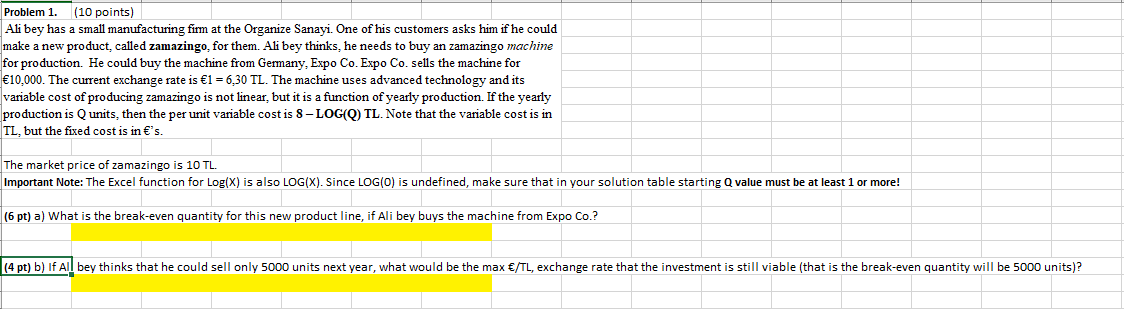 Solved Problem 1. (10 points) Ali bey has a small | Chegg.com