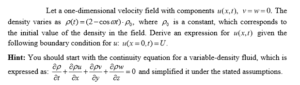 Solved Let a one-dimensional velocity field with components | Chegg.com