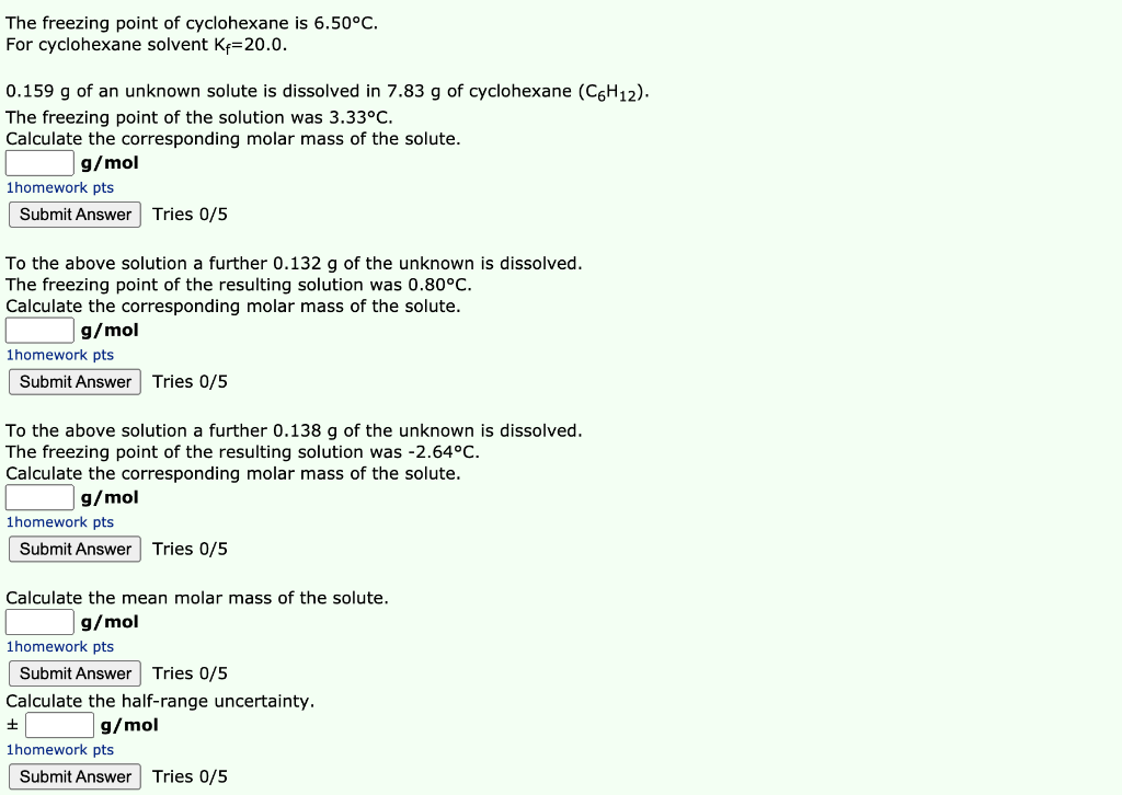 Solved The freezing point of cyclohexane is 6.50°C. For | Chegg.com