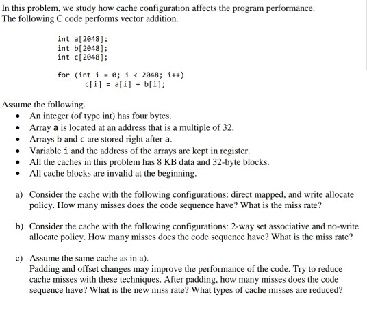 Solved In this problem, we study how cache configuration | Chegg.com