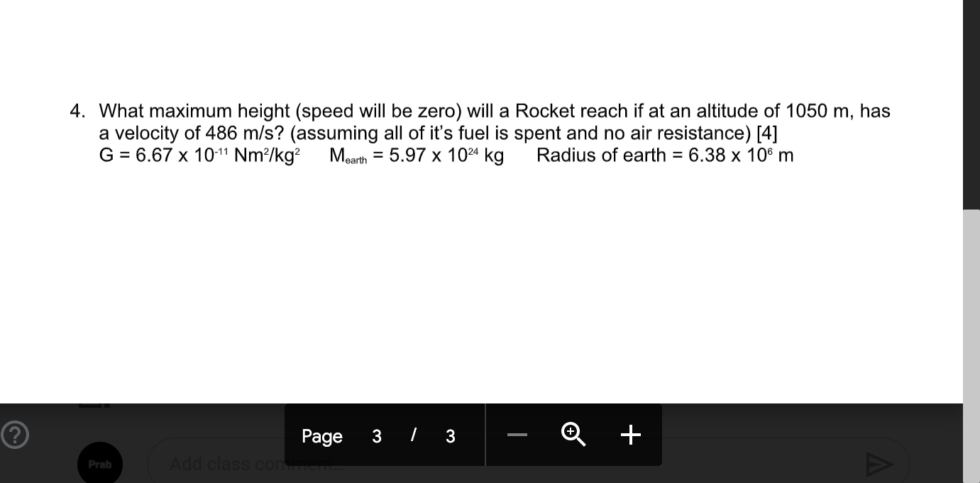 Solved 4. What maximum height (speed will be zero) will a | Chegg.com