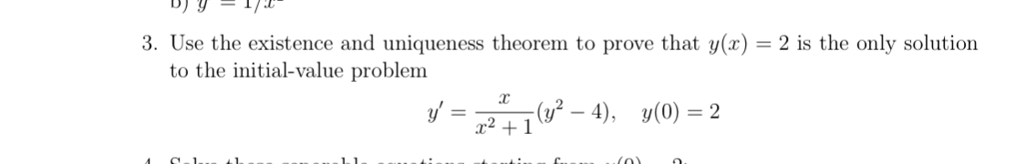 Solved Use the existence and uniqueness theorem to prove | Chegg.com