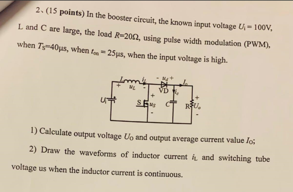 Solved 2、 (15 ﻿points) ﻿In the booster circuit, the known | Chegg.com