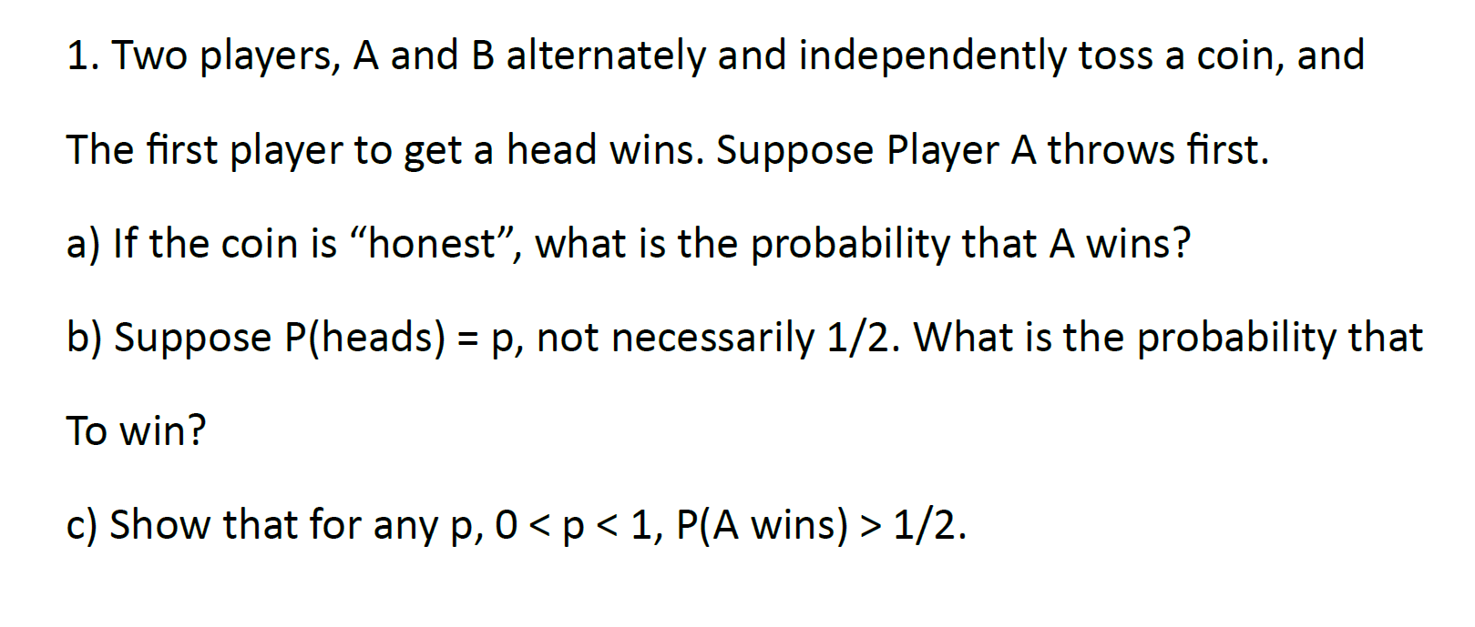 Solved 1. Two players, A and B alternately and independently | Chegg.com