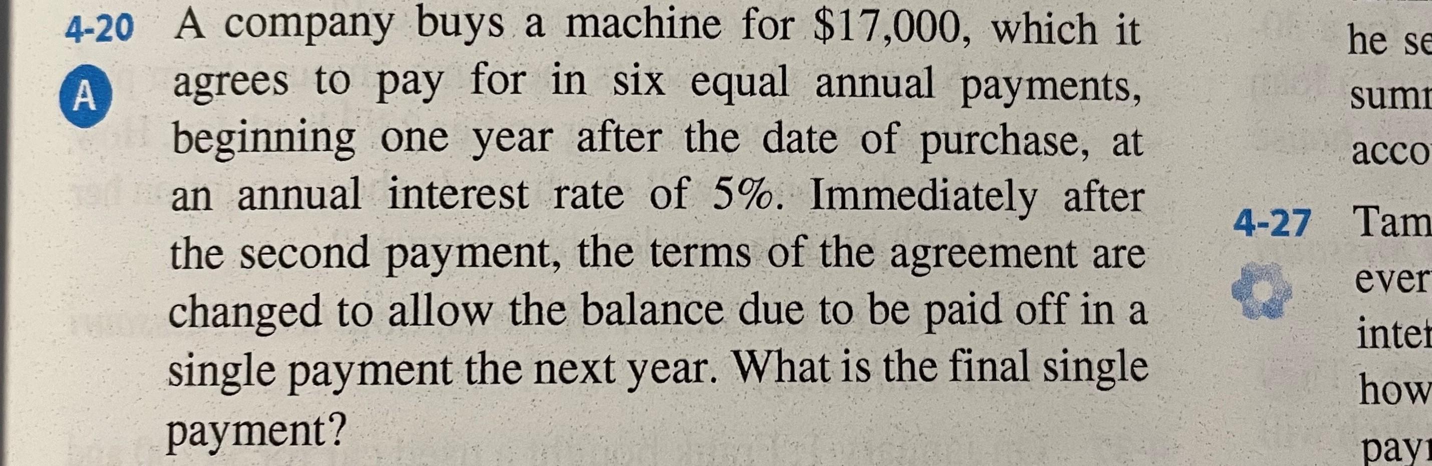 Solved A company buys a machine for $17,000, which it agrees | Chegg.com