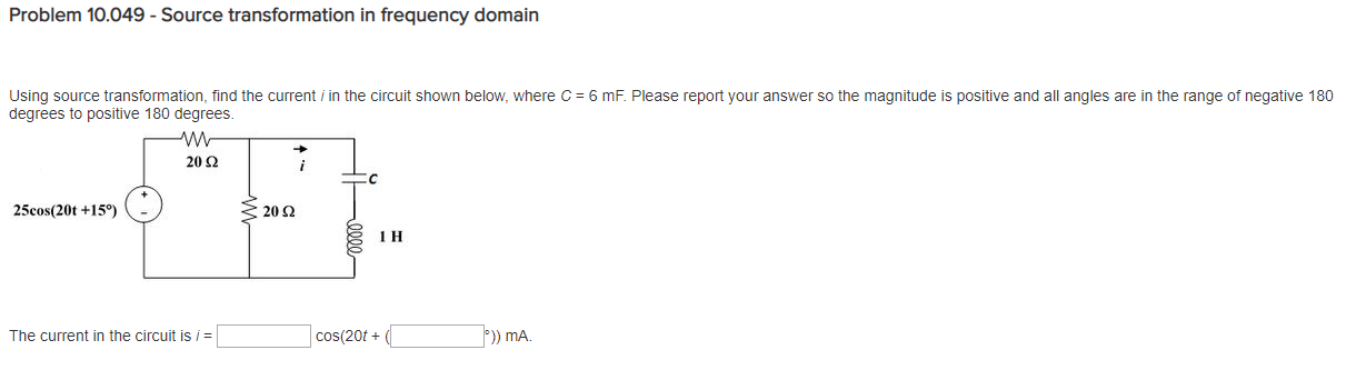 Solved Problem 10.049 - Source transformation in frequency | Chegg.com