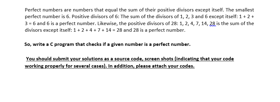 Solved Perfect numbers are numbers that equal the sum of | Chegg.com