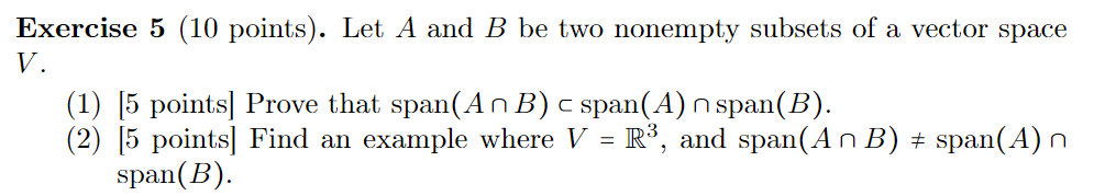Solved Exercise 5 (10 points). Let A and B be two nonempty | Chegg.com