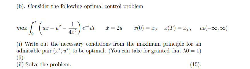 (b). Consider the following optimal control problem | Chegg.com