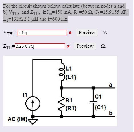 Solved For the circuit shown below, calculate (between nodes | Chegg.com