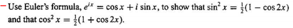 Solved (1 - cos 2x) - Use Euler's formula, el* = cos x + i | Chegg.com