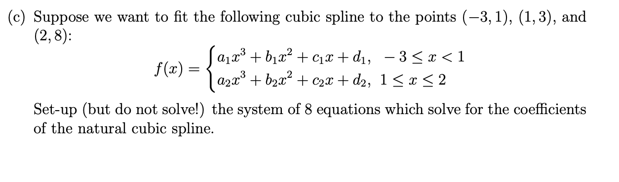 Polynomial and piecewise polynomial models (a) | Chegg.com