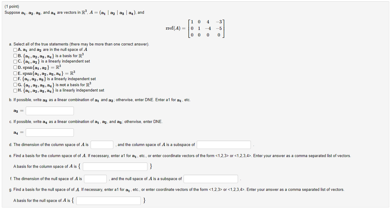 Solved Suppose a1a1, a2a2, a3a3, and a4a4 are vectors in | Chegg.com