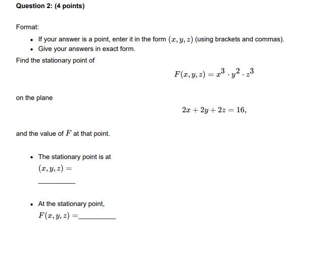 Solved Format: - If your answer is a point, enter it in the | Chegg.com
