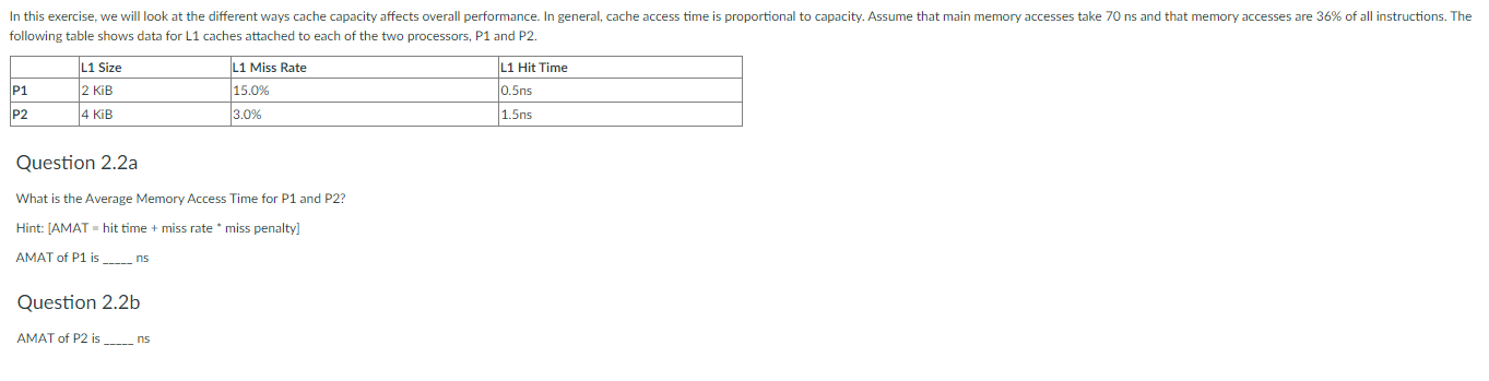 Solved Question 22a What Is The Average Memory Access Time 