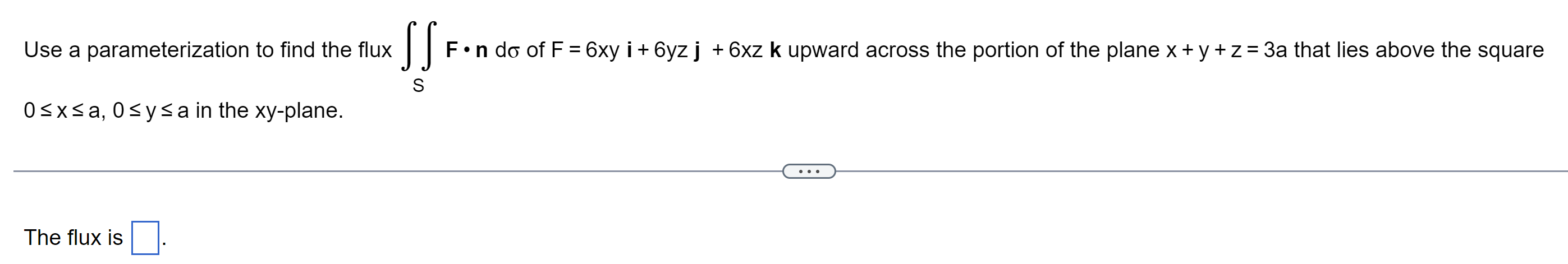 Solved Use a parameterization to find the flux ∬SF⋅n d σ of | Chegg.com
