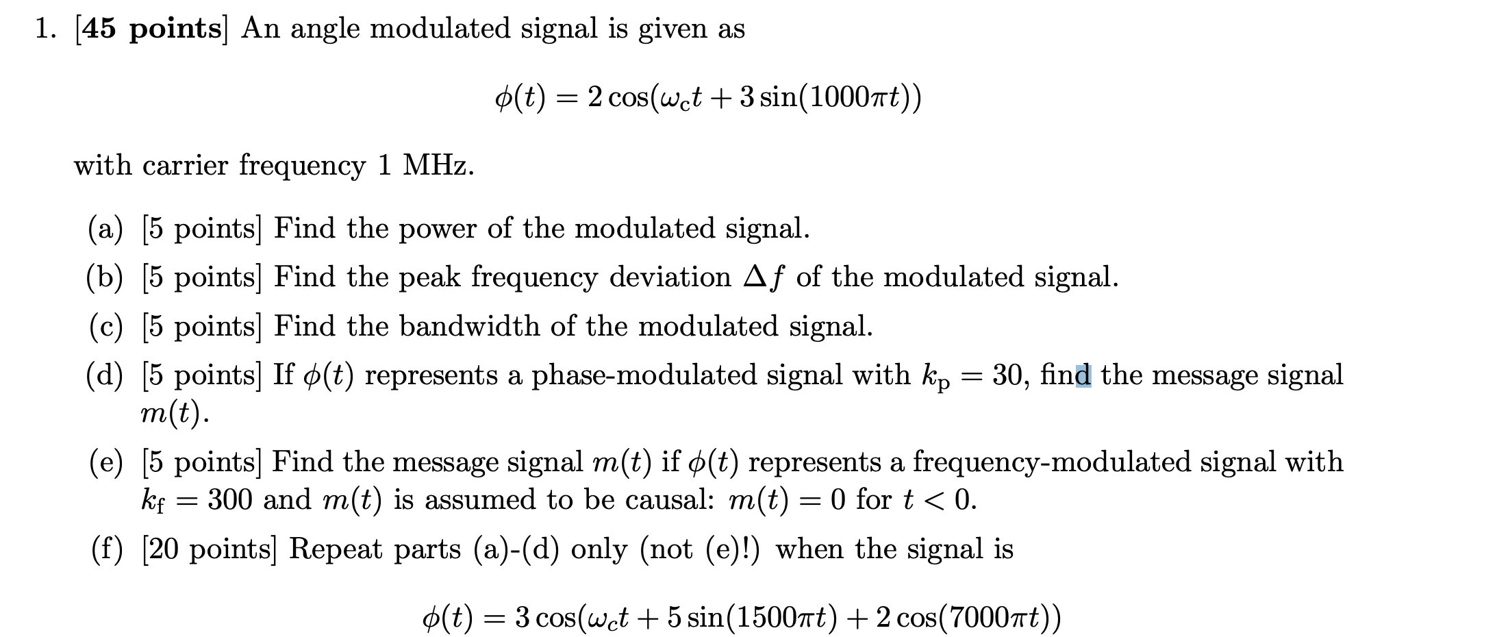 Solved 1. [45 points) An angle modulated signal is given as | Chegg.com