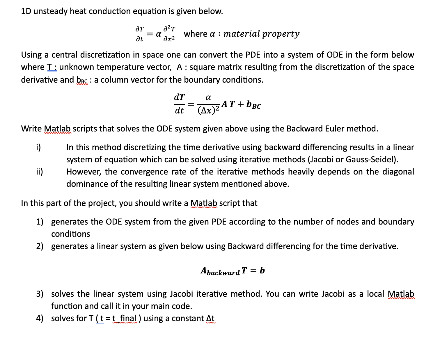 Solved 1D unsteady heat conduction equation is given | Chegg.com