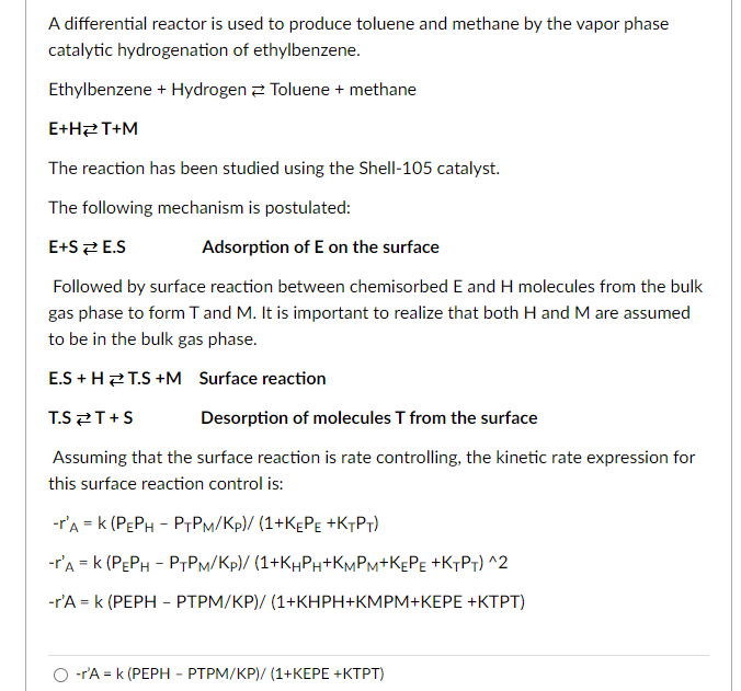 Solved A differential reactor is used to produce toluene and | Chegg.com