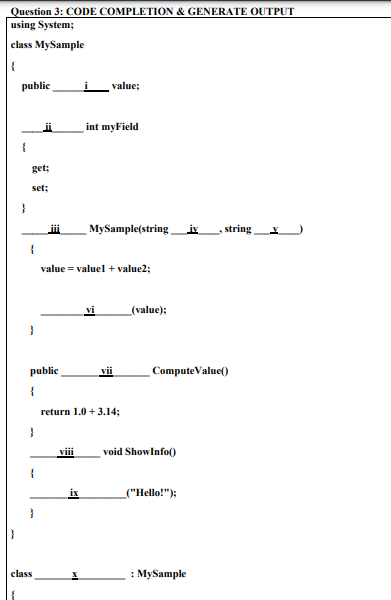 Solved Question 3 Code Completion And Generate Output Using 