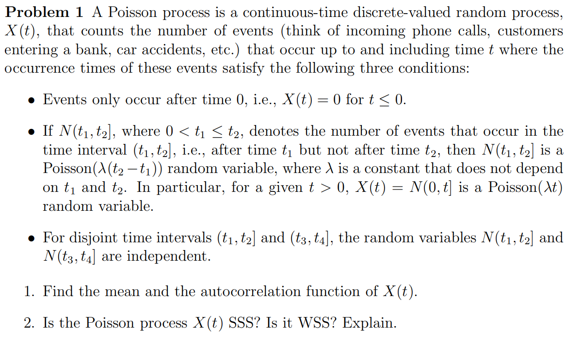 Solved Problem 1 A Poisson process is a continuous-time | Chegg.com