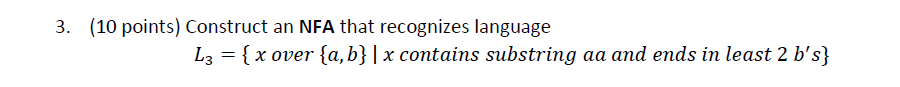 Solved (10 points) Construct an NFA that recognizes language | Chegg.com