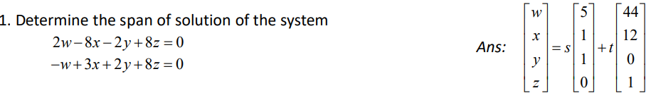 Solved Determine the span of solution of the system Ans: | Chegg.com
