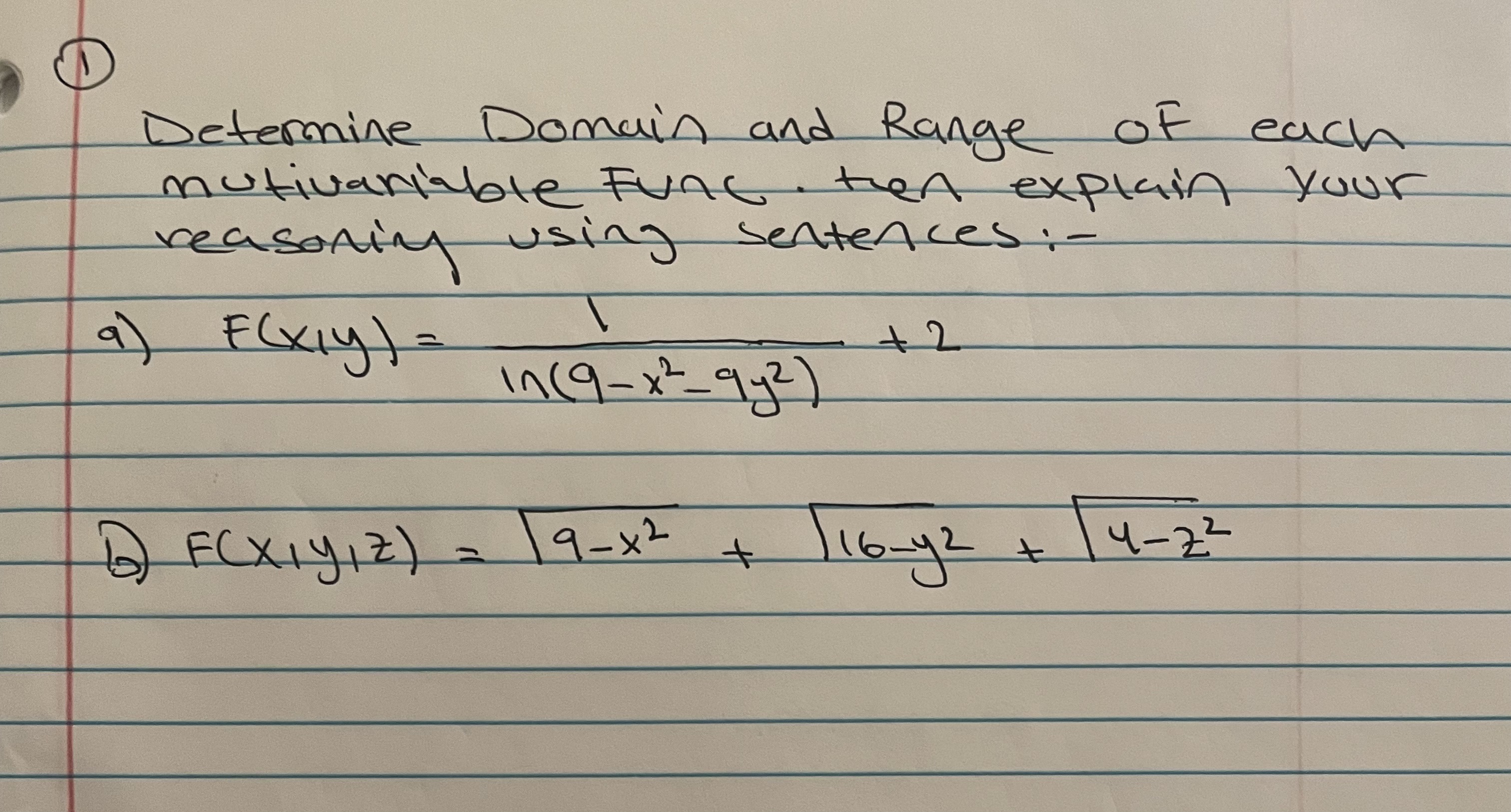 Solved Determine Domain and Range of each mutivariable func. | Chegg.com