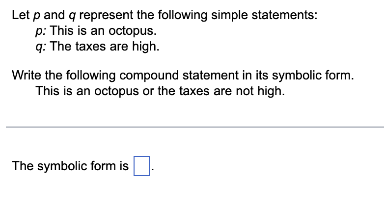 Solved Let p and q represent the following simple | Chegg.com
