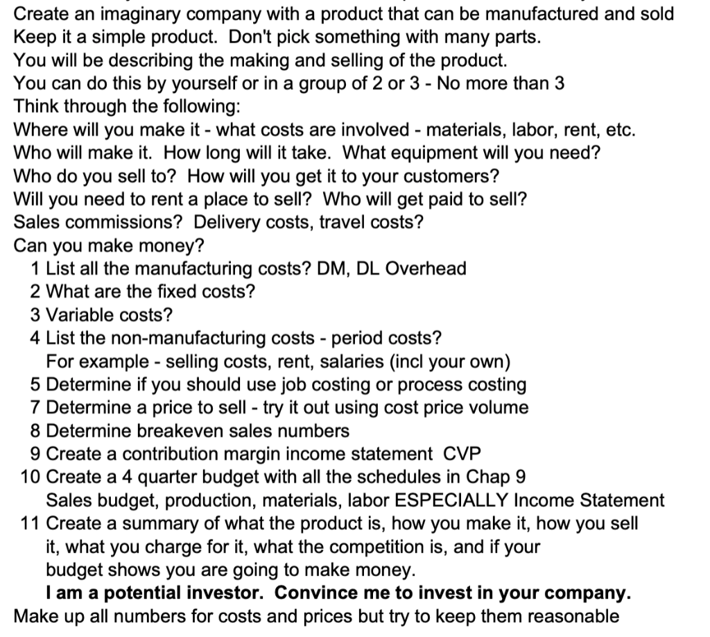 Solved Create an imaginary company with a product that can | Chegg.com