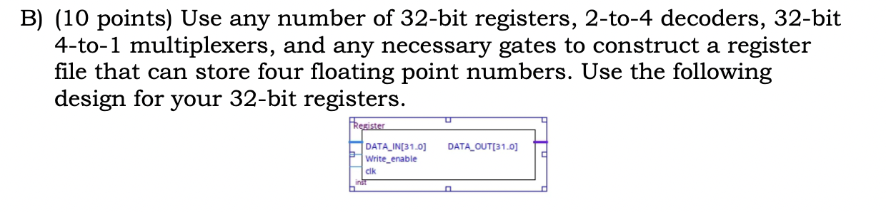 3) (10 points) Use any number of 32-bit registers, | Chegg.com