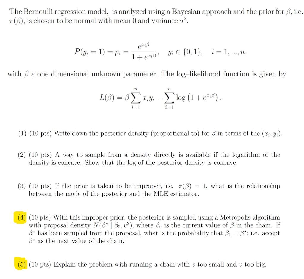 The Bernoulli regression model, is analyzed using a | Chegg.com