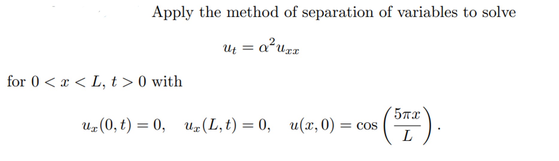 Solved Apply the method of separation of variables to | Chegg.com