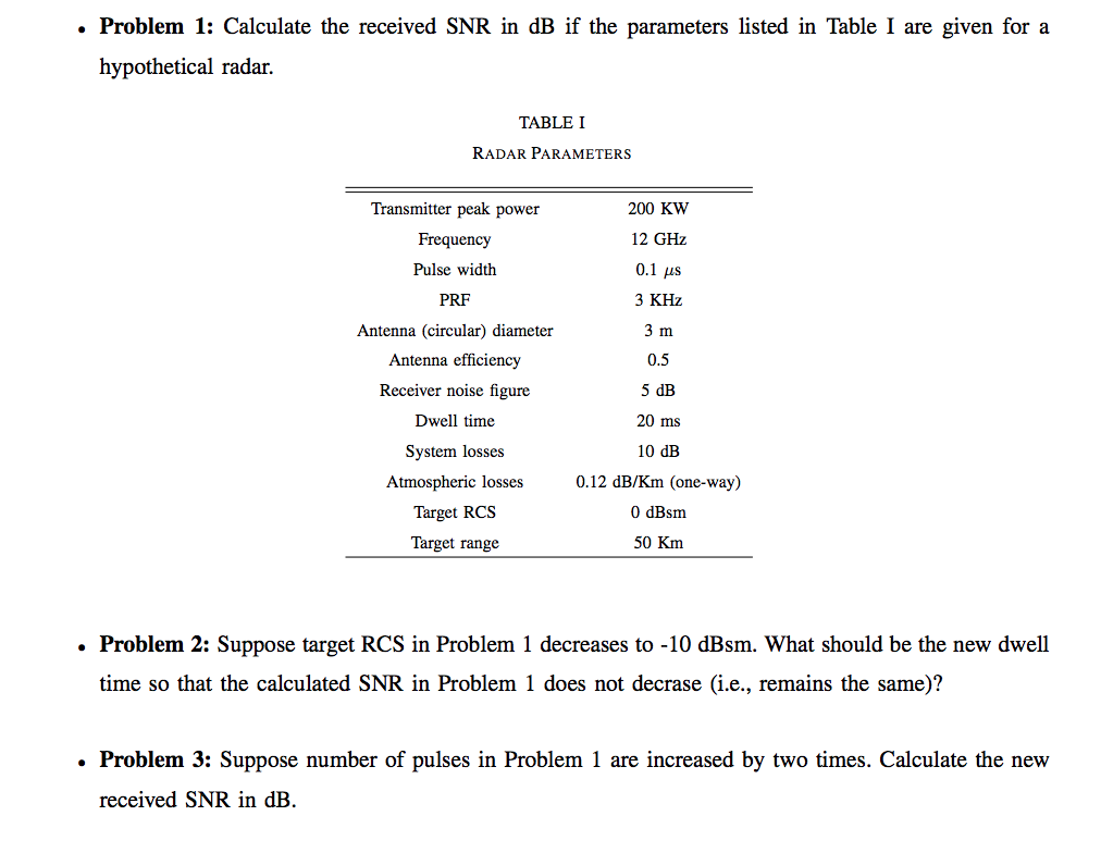 Solved • Problem 1 Calculate The Received Snr In Db If The 2531