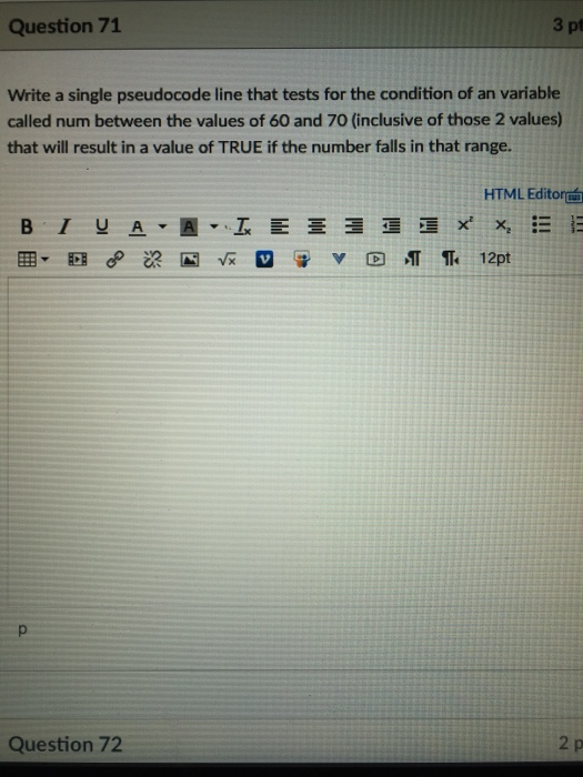 Solved 3 pt Question 71 Write a single pseudocode line that | Chegg.com
