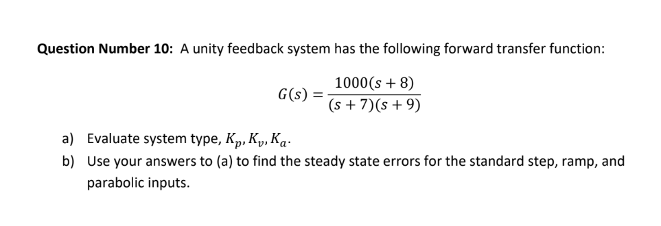 Solved Question Number 10: A unity feedback system has the | Chegg.com