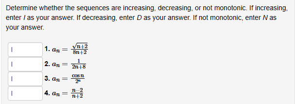 Solved Determine Whether The Sequences Are Increasing